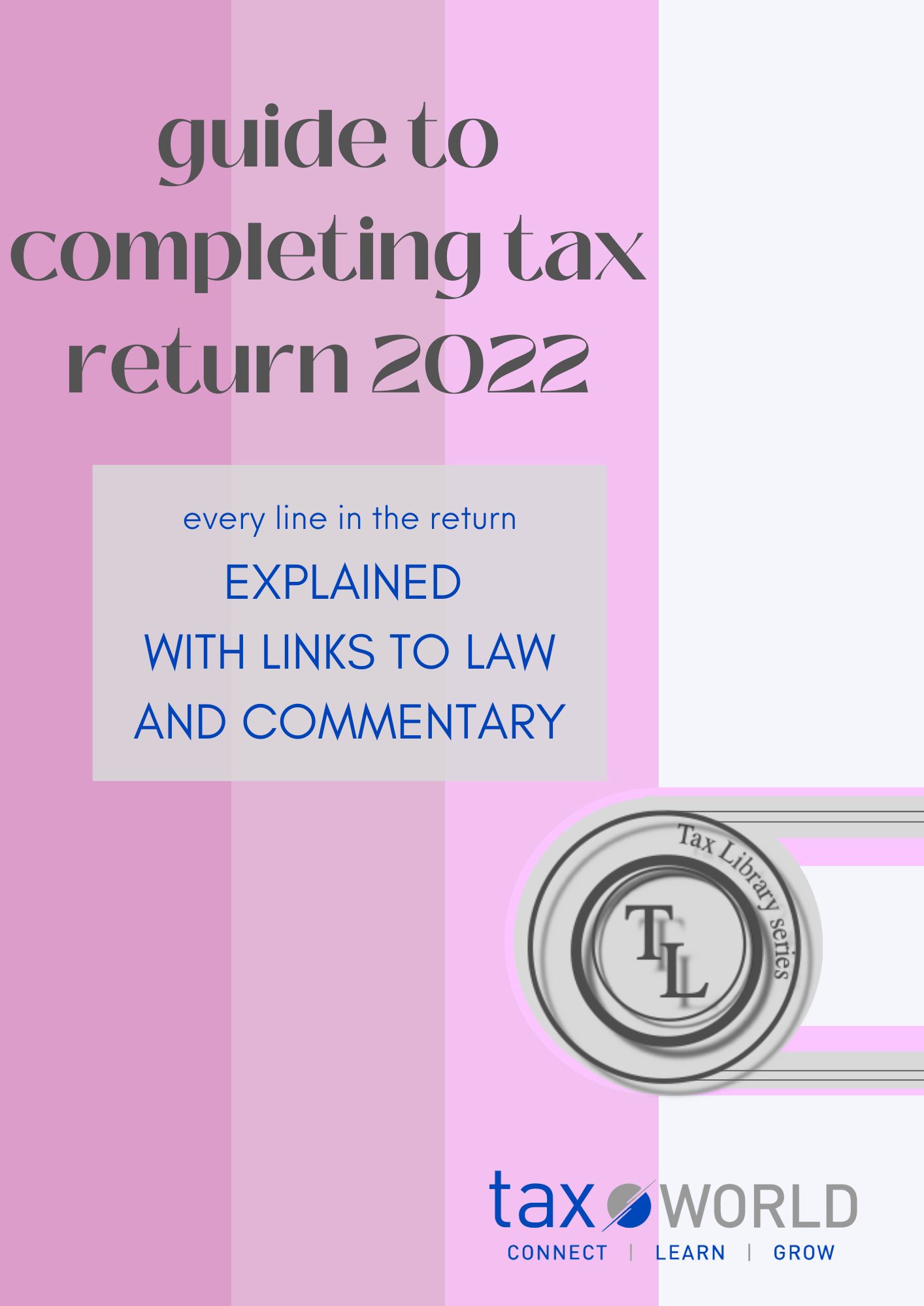 Taxworld Ltd.- Guide to completing tax return 2022